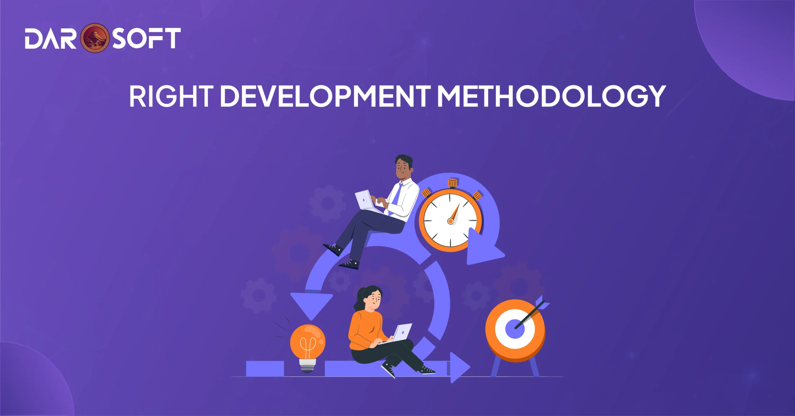 Choose the Right Development Methodology - DaroSoft